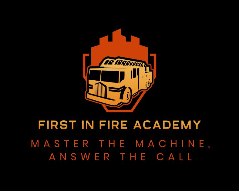 FIRST IN FIRE ACADEMY