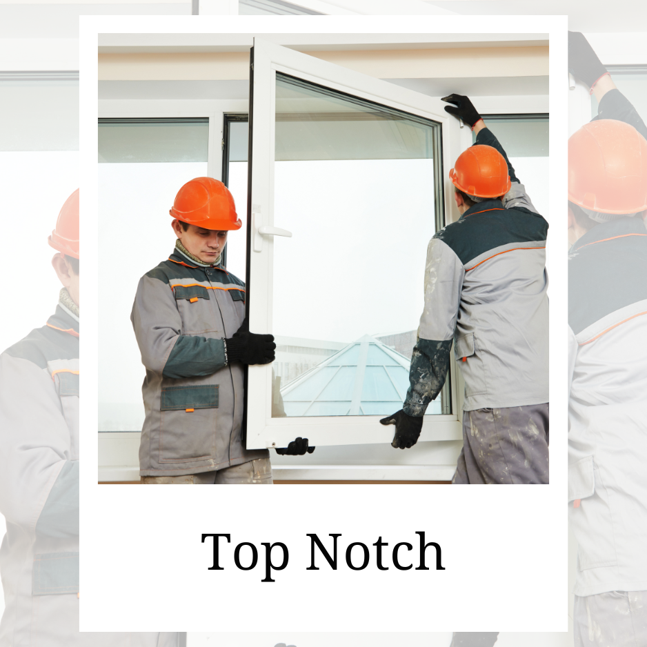 Top Notch Window & Door